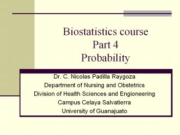 Biostatistics course Part 4 Probability presentation | free to view