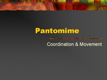 Pantomime presentation | free to view