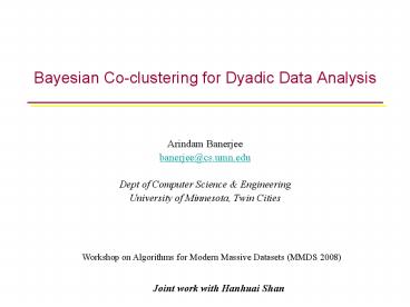 Bayesian Co-clustering for Dyadic Data Analysis presentation | free to view