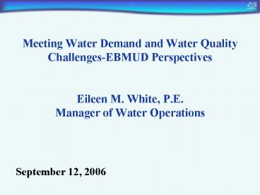 Drinking Water Quality Meeting Water Demand and Water Quality ...