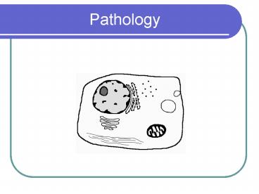 Pathology presentation | free to view