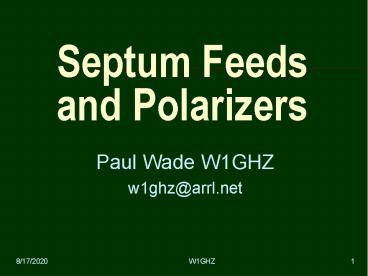 PPT – Septum Feeds and Polarizers PowerPoint presentation | free to ...