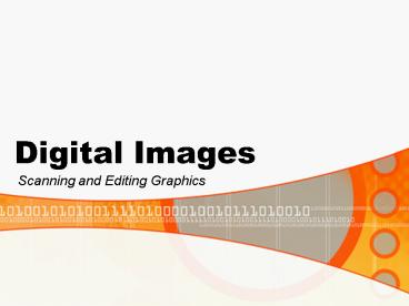 Digital Images presentation | free to view