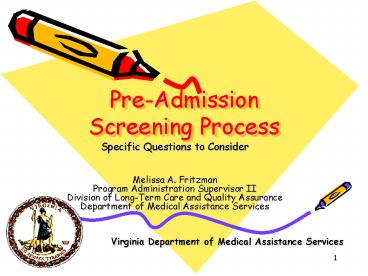 PreAdmission Screening Process presentation | free to view