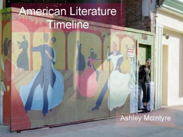 American Literature Timeline presentation | free to view