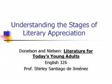 Understanding the Stages of Literary Appreciation presentation | free ...