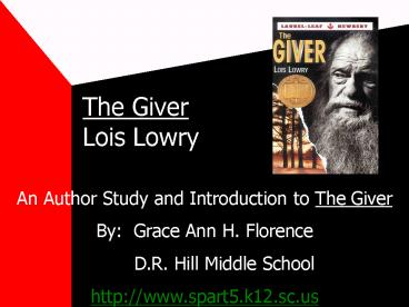 The Giver Lois Lowry presentation | free to view