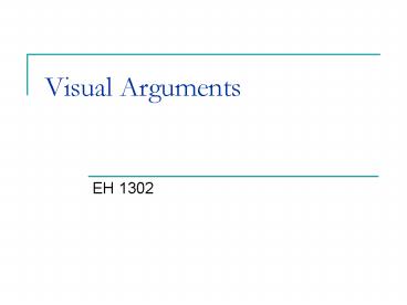 PPT – Visual Arguments PowerPoint presentation | free to view - id ...