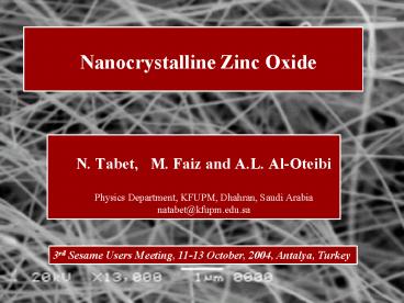 PPT – Nanocrystalline Zinc Oxide PowerPoint presentation | free to view ...