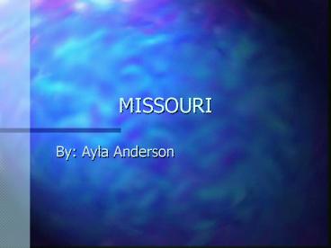 MISSOURI presentation | free to view