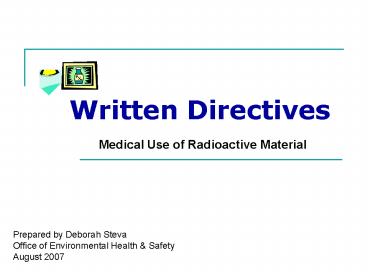 Written Directives presentation | free to view
