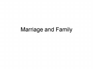 Marriage and Family presentation | free to view