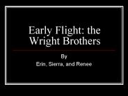 PPT – The Wright Brothers PowerPoint presentation | free to view - id ...