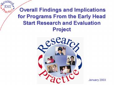 Overall Findings and Implications for Programs From the Early Head ...