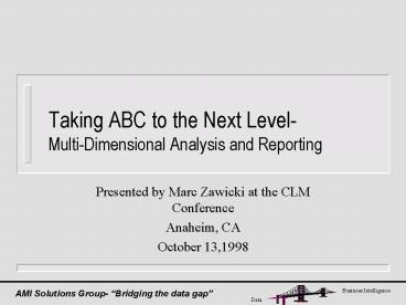 Taking ABC to the Next Level MultiDimensional Analysis and Reporting ...