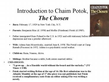 Introduction to Chaim Potok, The Chosen presentation | free to view