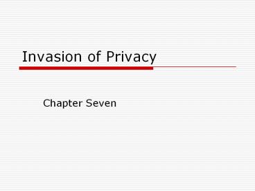 Invasion of Privacy presentation | free to view
