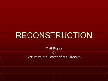 PPT – RECONSTRUCTION PowerPoint presentation | free to view - id: 3dd04 ...