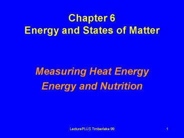 PPT – Chapter 6 Energy and States of Matter PowerPoint presentation ...