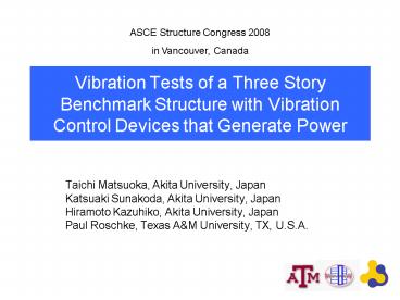 Vibration Tests of a Three Story Benchmark Structure with Vibration ...