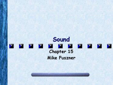 PPT – Sound PowerPoint presentation | free to view - id: 3eddb-YTUzY