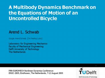 A Multibody Dynamics Benchmark on the Equations of Motion of an ...