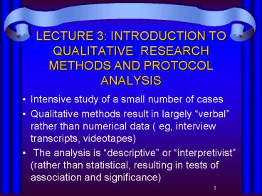 PPT – LECTURE 3: INTRODUCTION TO QUALITATIVE RESEARCH METHODS AND ...