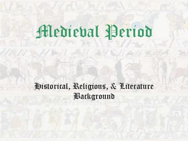 PPT – Medieval Period PowerPoint presentation | free to view - id ...