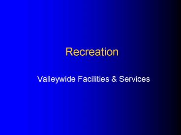 Recreation presentation | free to view