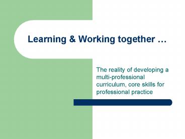 PPT – Learning PowerPoint presentation | free to view - id: 3f7b3-Mjc5Y