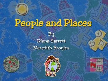 People and Places presentation | free to view