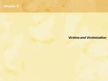 Victims and Victimization presentation | free to view