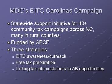 MDCs EITC Carolinas Campaign presentation | free to view