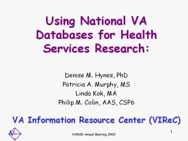 PPT – Using National VA Databases for Health Services Research ...
