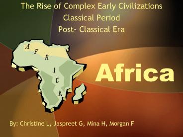 PPT – Africa PowerPoint presentation | free to view - id: 40a88-OGExO