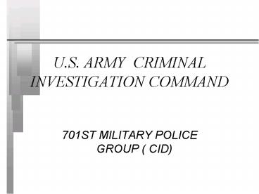 U.S. ARMY CRIMINAL INVESTIGATION COMMAND presentation | free to view