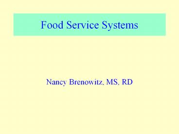 Food Service Systems presentation | free to view