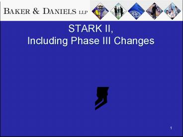 PPT – STARK II, Including Phase III Changes PowerPoint presentation ...