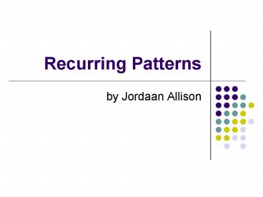 Recurring Patterns presentation | free to view