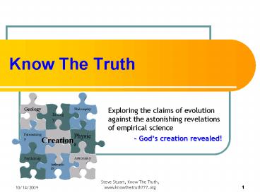 Know The Truth presentation | free to view