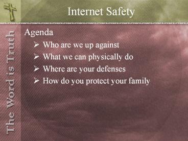 PPT – Internet Safety PowerPoint presentation | free to view - id ...