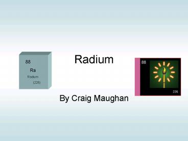 Radium presentation | free to view