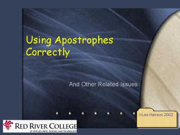 Using Apostrophes Correctly presentation | free to view