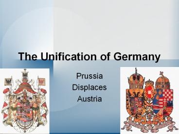 The Unification of Germany presentation | free to download