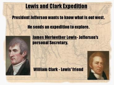 Lewis and Clark Expedition presentation | free to view