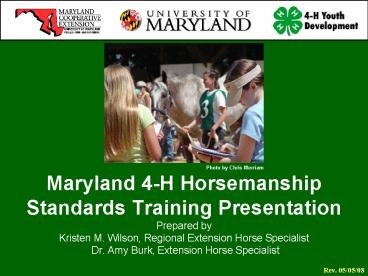 Maryland 4H Horsemanship Standards Training Presentation Prepared by ...