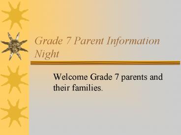 PPT – Grade 7 Parent Information Night PowerPoint presentation | free ...