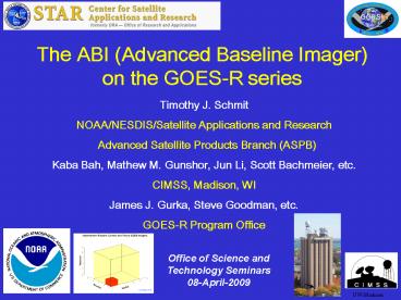 PPT – The ABI Advanced Baseline Imager PowerPoint presentation | free to view - id: 459d2-NTVmY