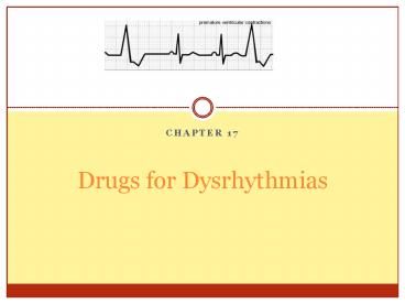 Drugs for Dysrhythmias presentation | free to view