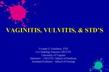 PPT – VAGINITIS, VULVITIS, PowerPoint presentation | free to view - id: 47c5c-ZDc1Z